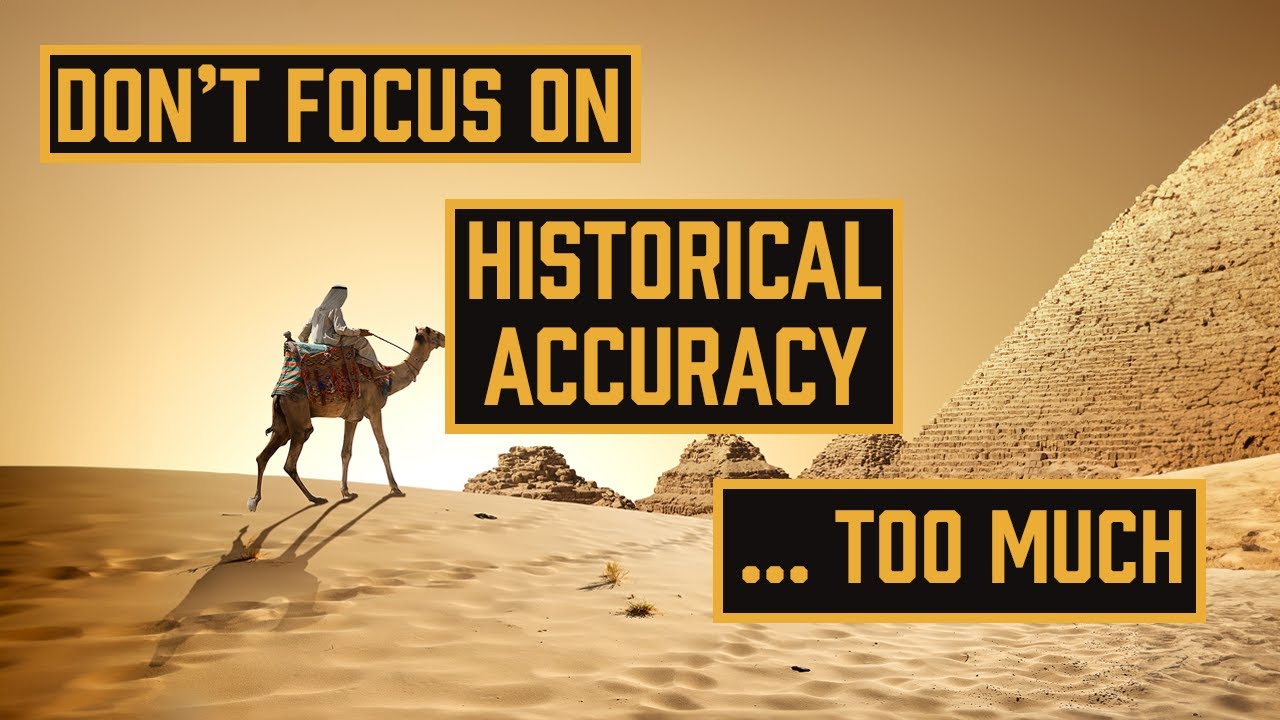 Don't Focus on Historical Accuracy... Too Much | Video essay - YouTube