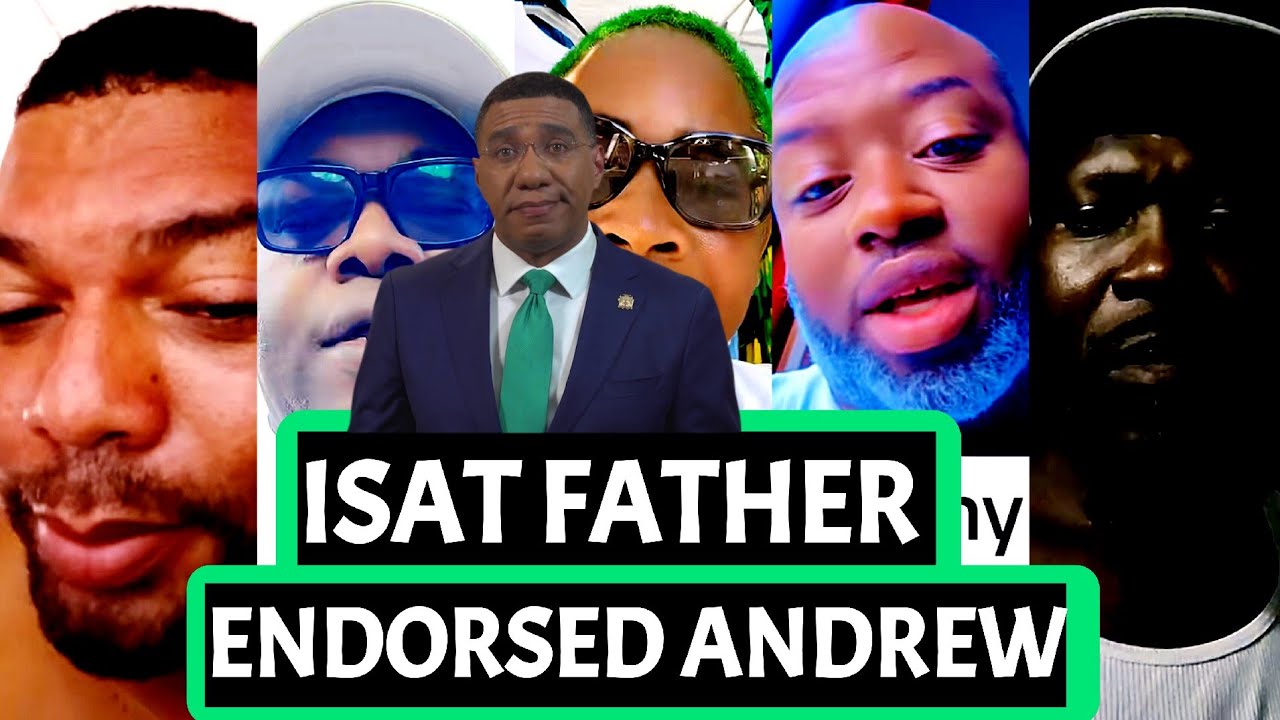 Isat Buchanan Father Big Youth ENDORSED Andrew Holness & Norman Scott 🅰 ...