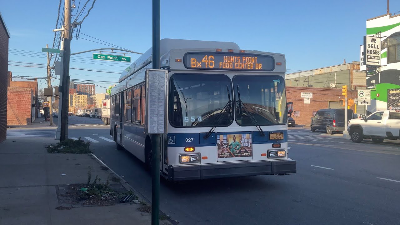 MTA NYCT Bus: 2011 NFI C40LF #327 on Bx46 to HUNTS POINT FOOD CENTER DR ...