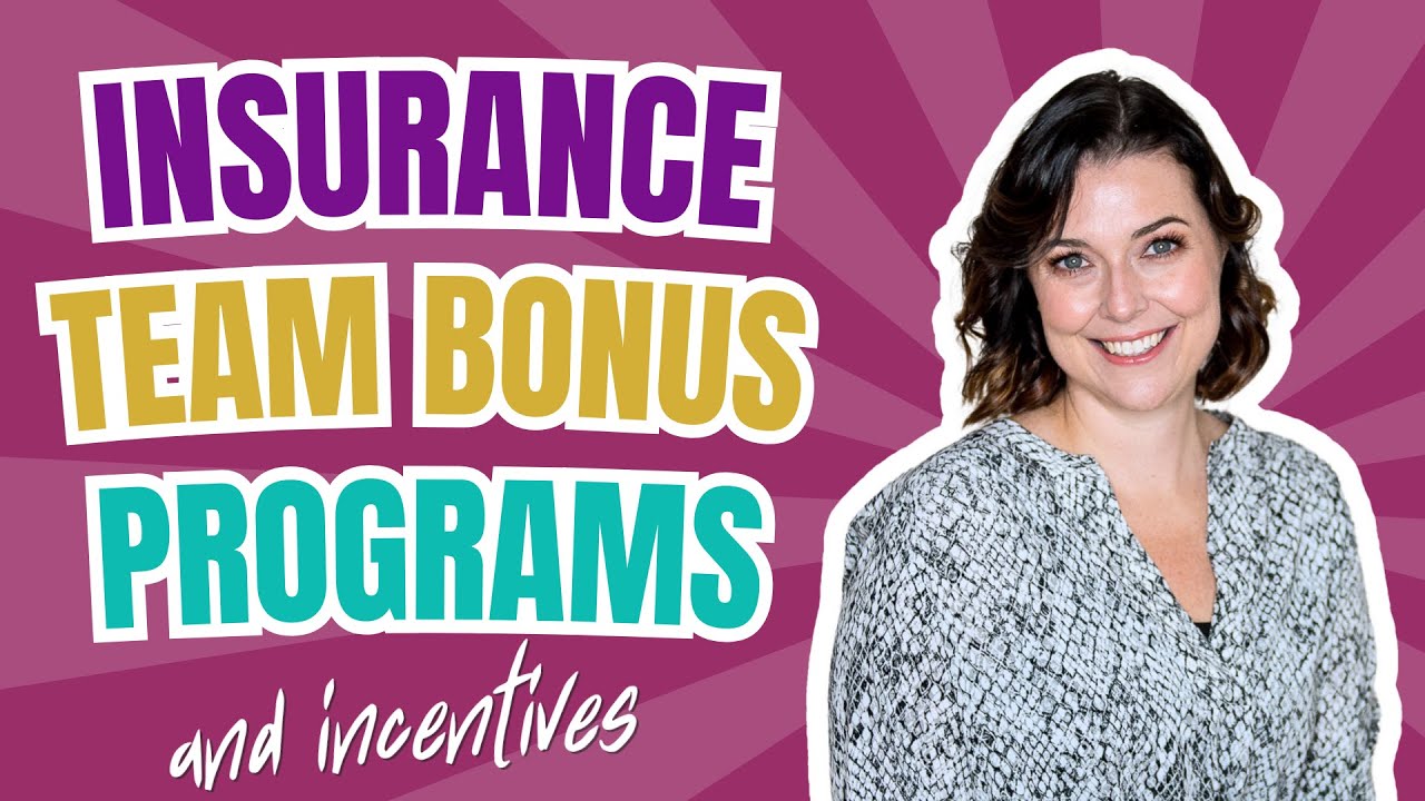 Insurance Team Bonus Programs & Incentives to Boost Agent Performance ...