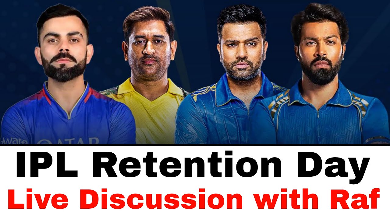 IPL Retention Day | Live Discussion with Raf - YouTube