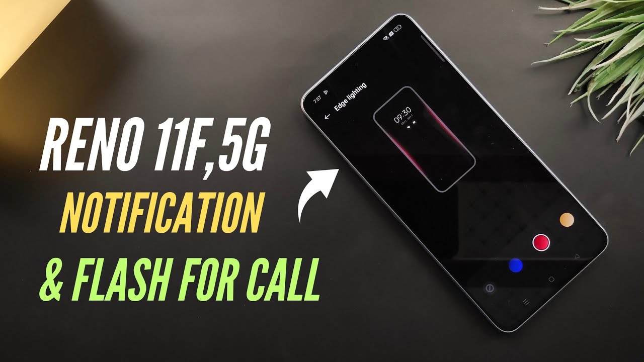 Oppo Reno 11F 5G How To Set Calls & Notification Light | Step By Step ...