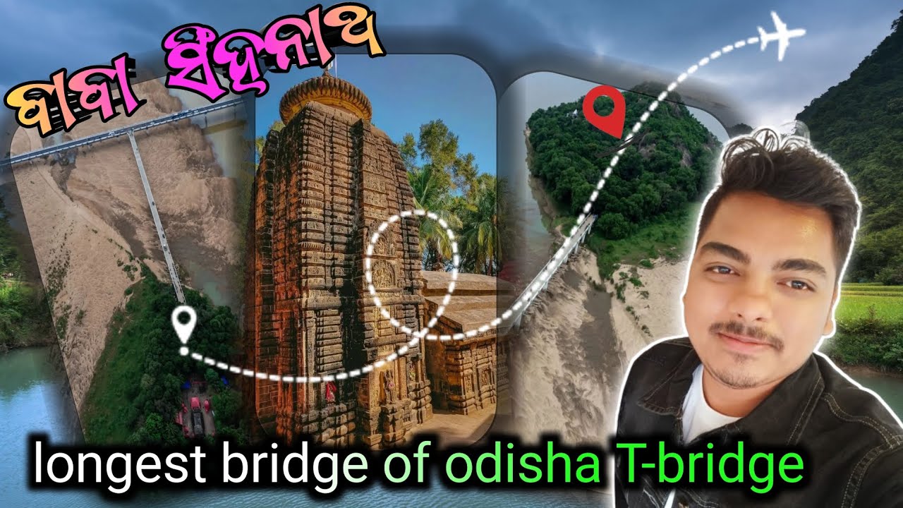 Odisha's longest bridge T bridge| Singhanath Temple Badamba|#odiavlog # ...