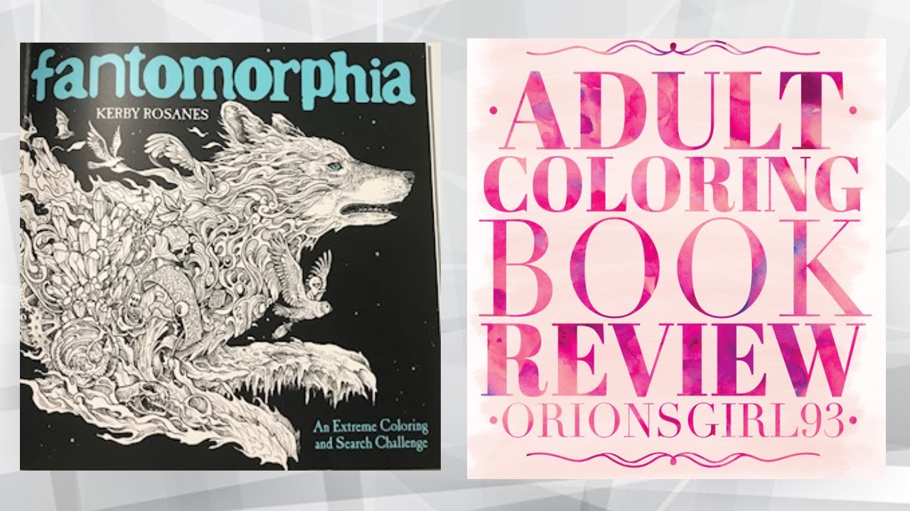 Fantomorphia Adult Coloring Book Review by Kerby Rosanes - YouTube