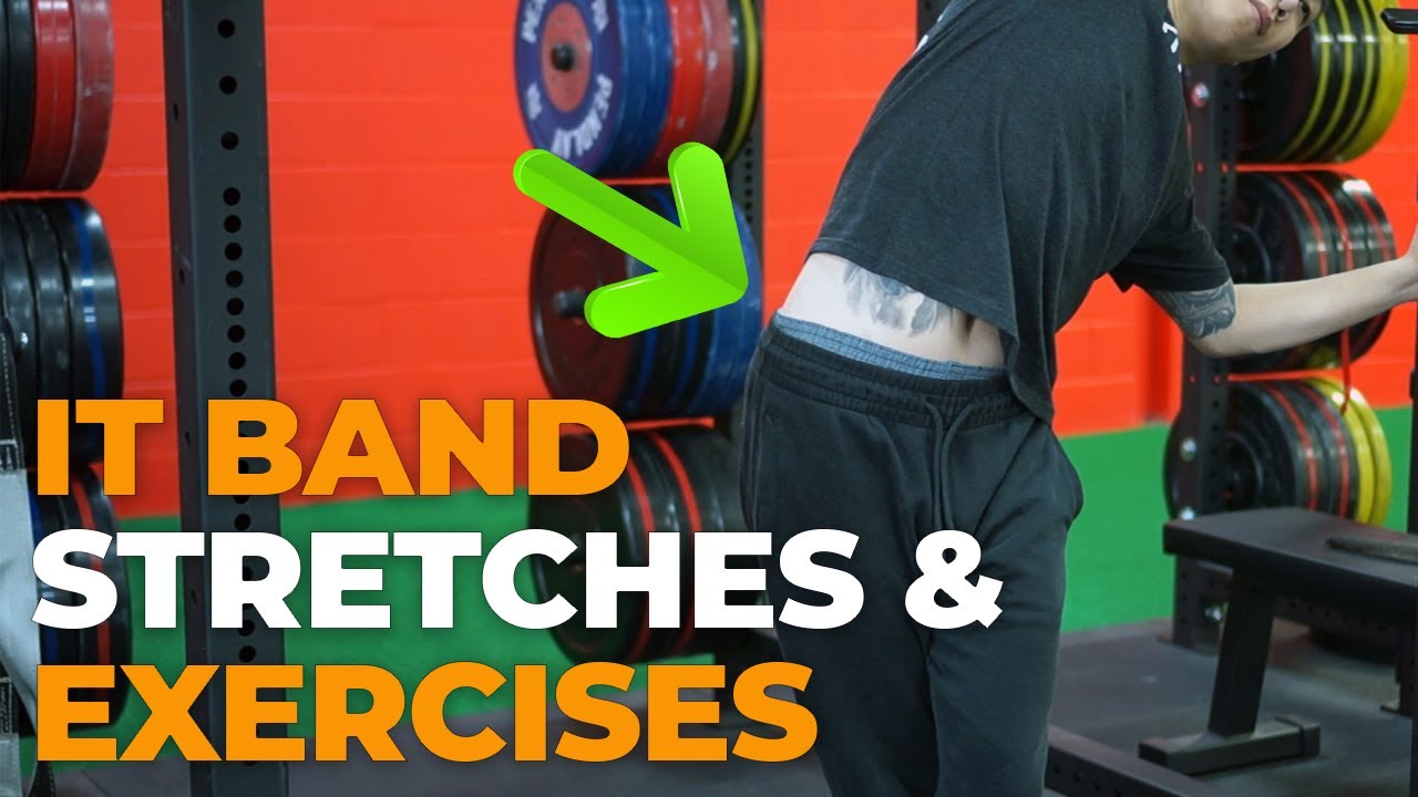 IT Band Syndrome Exercises & Stretches (ILIOTIBIAL BAND SYNDROME) - YouTube