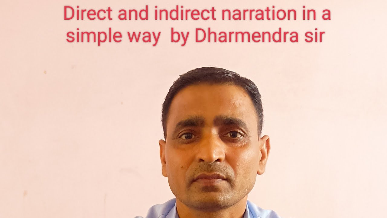 direct and indirect narration in a simple way part 1 - YouTube