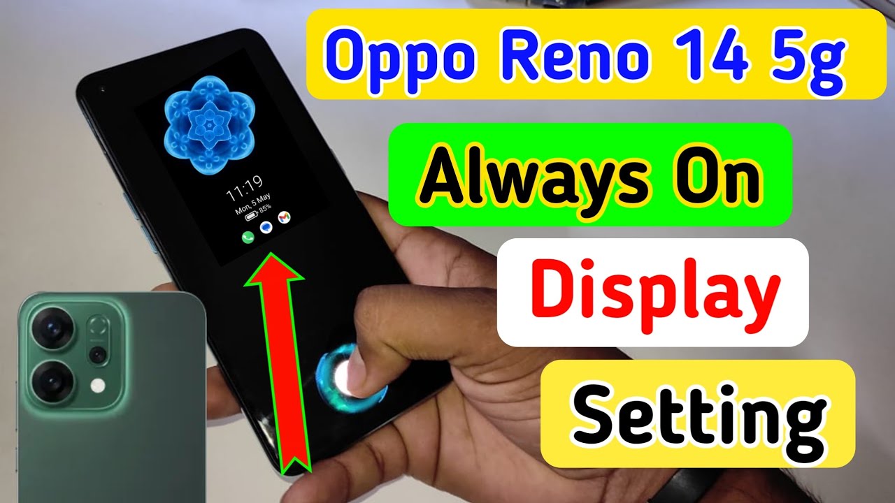 Oppo reno 14 5g always on display,always on display setting in Oppo ...