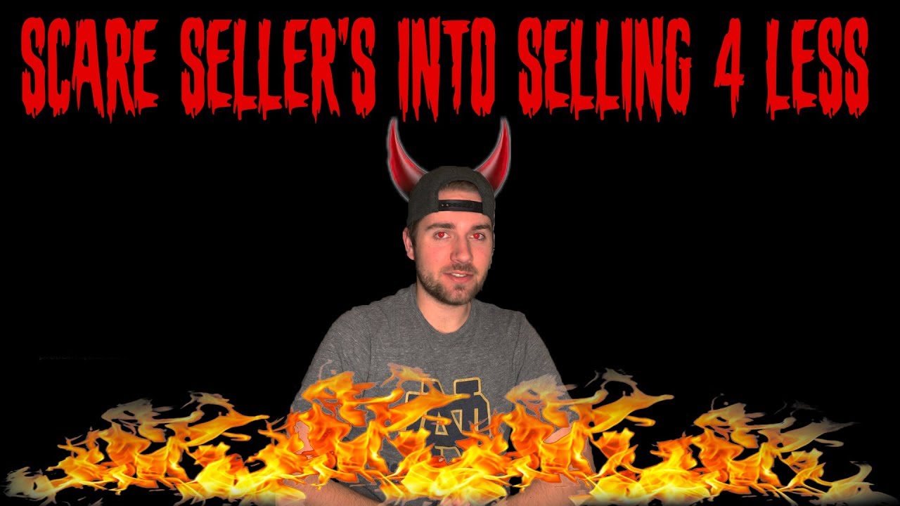 Scaring Sellers To Sell Their House At A Discount (DIRTY Secret) - YouTube