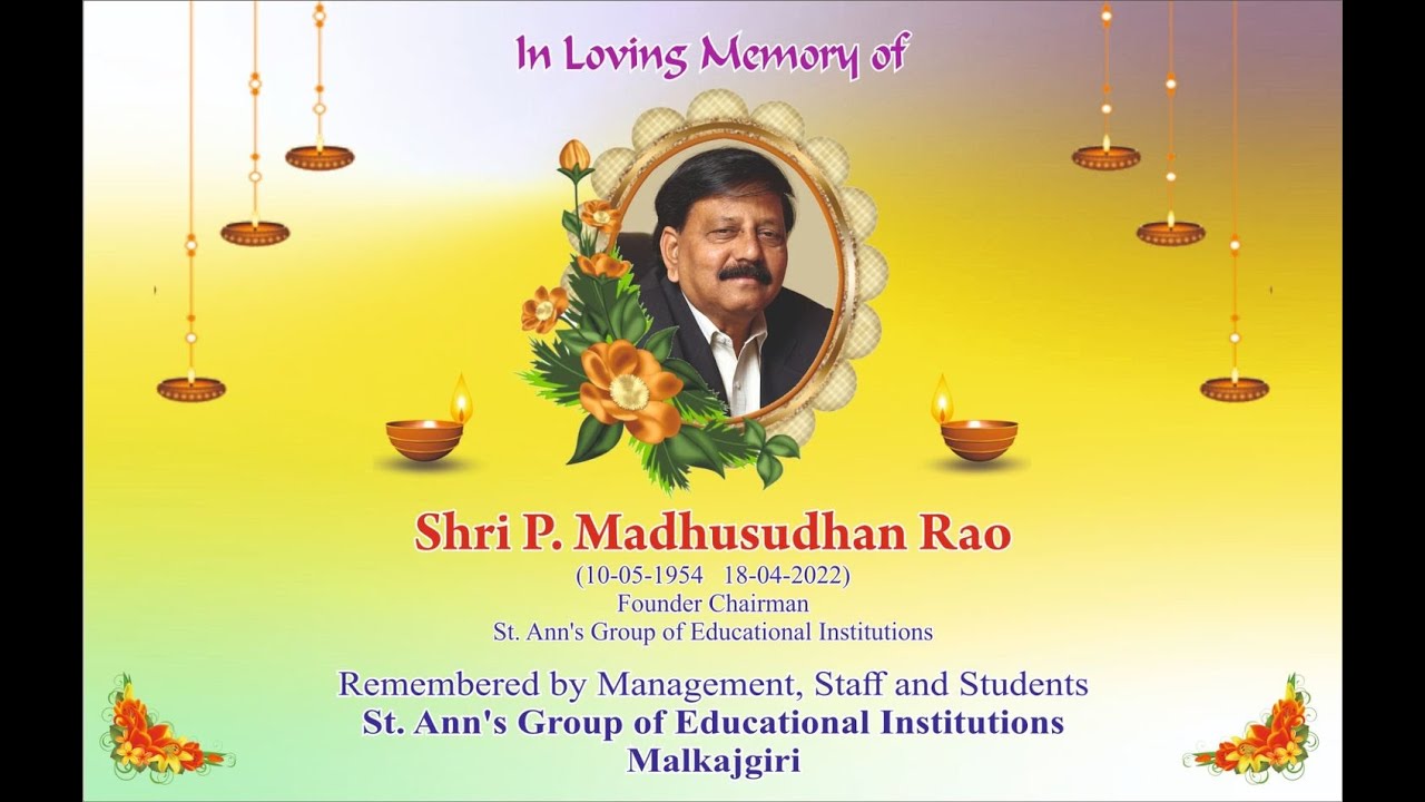 Memorial Day - In Loving Memory of our beloved Shri P Madhusudhan Rao ...