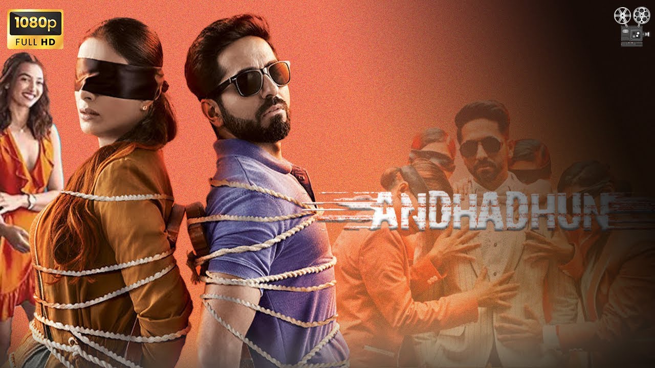 Andhadhun Full HD | Tabu , Ayushmann Khurrana , Radhika Apte ...