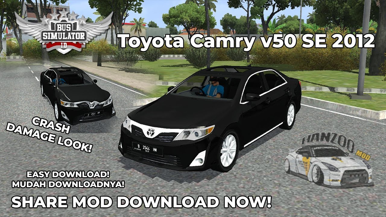 SHARE MOD TOYOTA CAMRY V50 SE 2012 - BUSSID NEW PATCH || HANZOO MOD ...