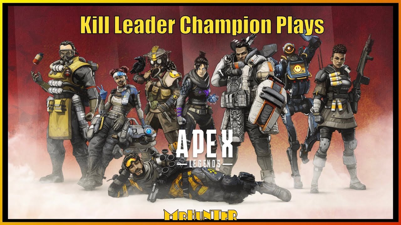 Apex Legends: Kill Leader Champion Plays - YouTube