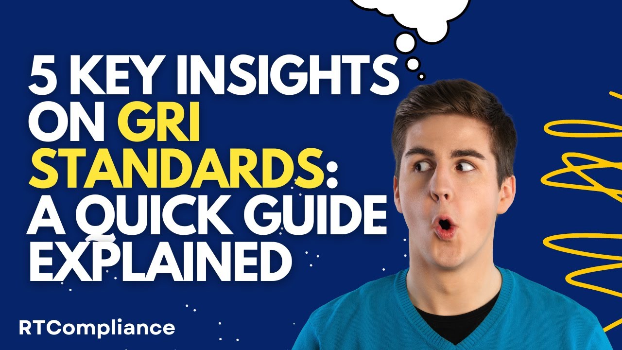 5 Key Insights on GRI Standards A Quick Guide Explained - YouTube
