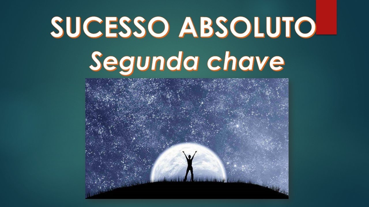SUCESSO ABSOLUTO A Segunda Chave. - YouTube