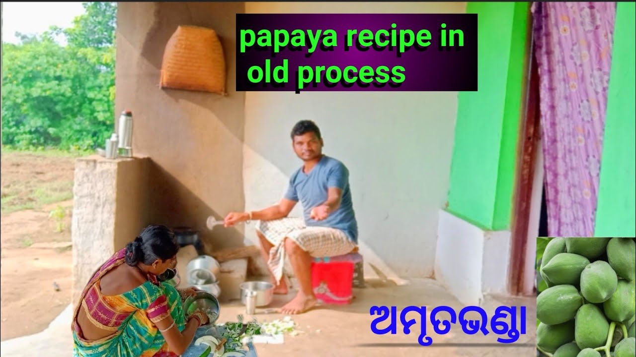 papaya recipe in old process/papaya recipe in village/village farming ...