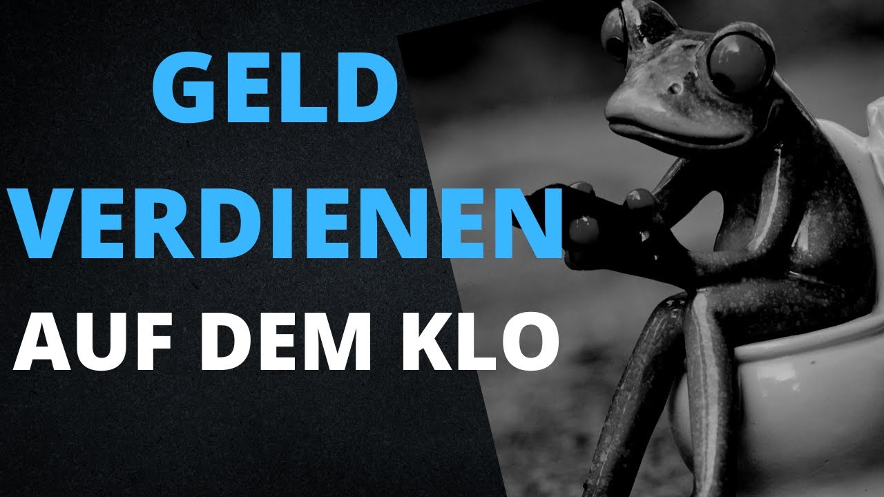🤑Auf dem Klo online Geld verdienen - YouTube