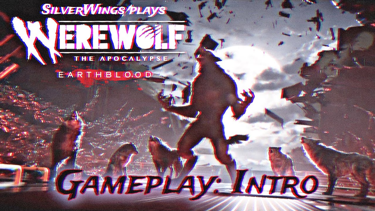 Werewolf: The Apocalypse - Earthblood // Intro Gameplay Episode 1 ...