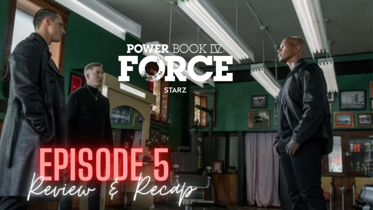 Powerbook IV Force S1 Episode 5 Recap & Review - YouTube