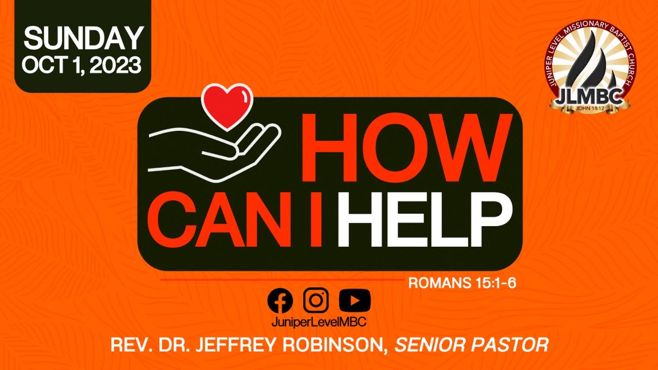 "How Can I Help" Pastor Robinson, 8am Service - YouTube