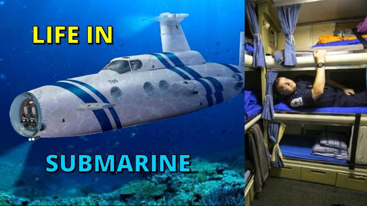 How Is Life In Submarine ??? #submarine #life #navy - YouTube