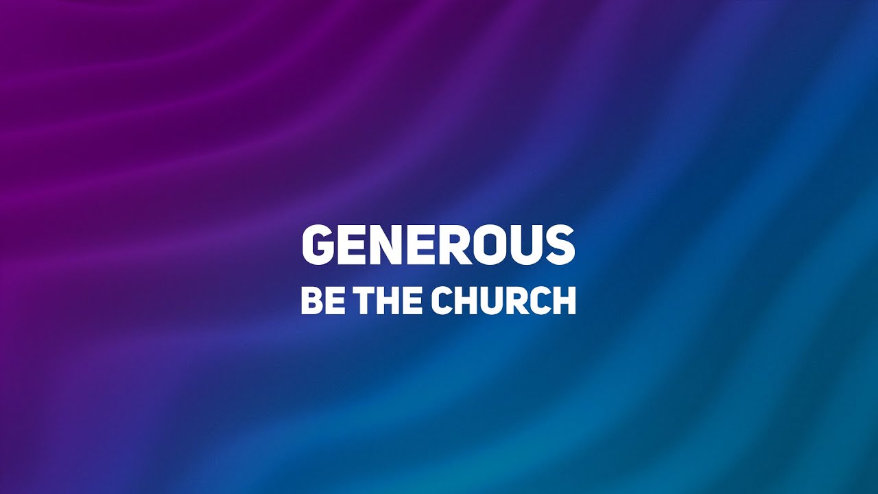 Generous - YouTube
