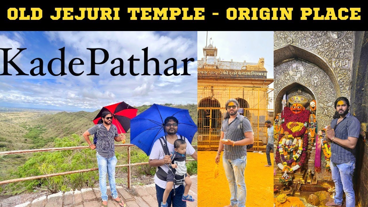 HAVE YOU VISITED OLD JEJURI TEMPLE - KADE PATHAR ( ORIGIN PLACE OF ...
