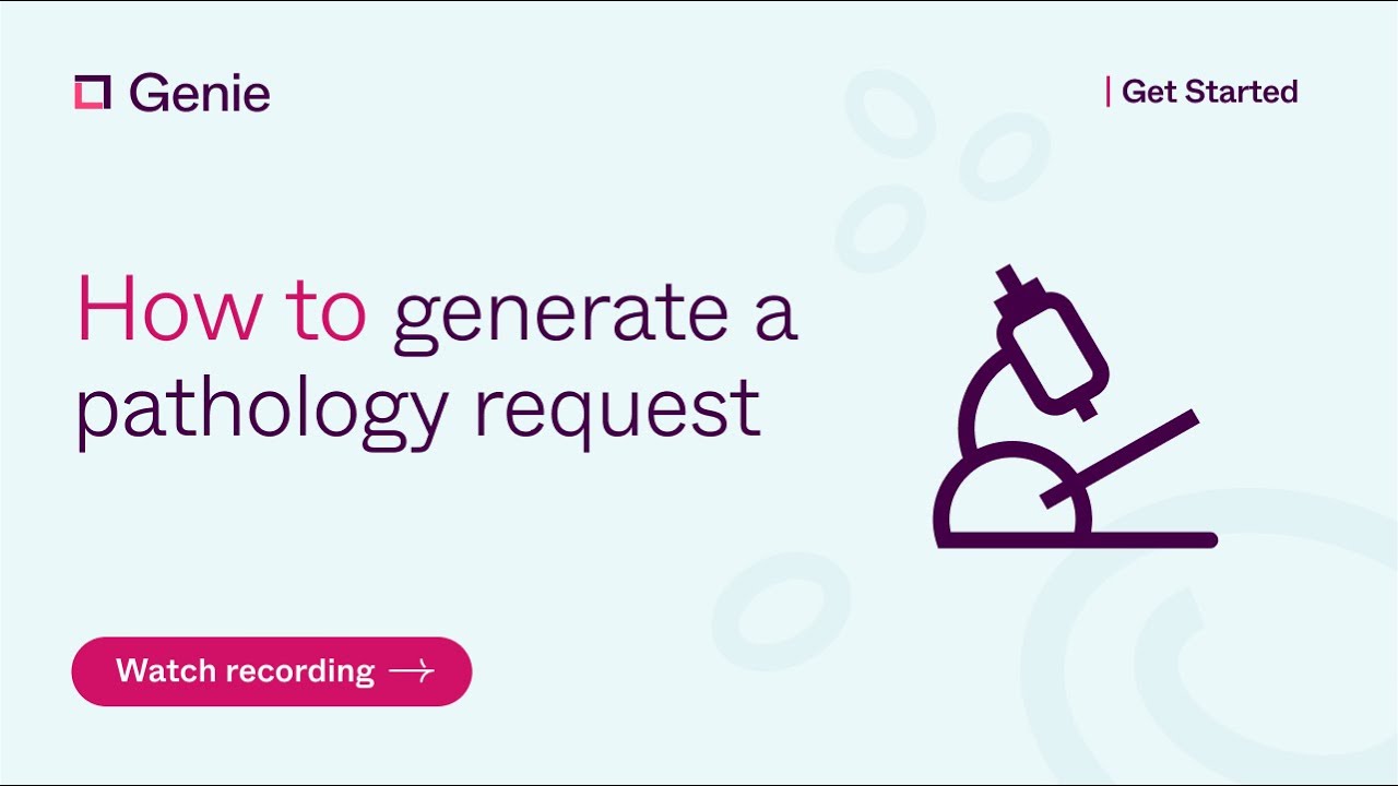 How to generate a pathology request in Genie - YouTube