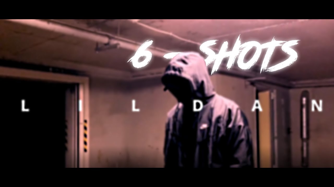 Lil Dan - 6 SHOTS ( Official Music Video ) - YouTube