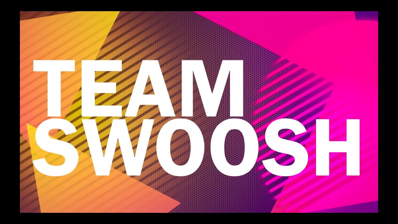 Team Swoosh - YouTube