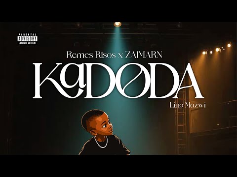 RemesRisos•Nickdeproducer•Chxrles_Jr•LowrenzoDjy & Dj El Mauro Ft Zaimarn-KADODA [Official Audio]
