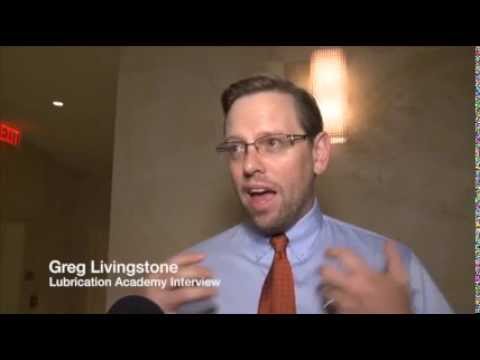 Interview with Greg Livingstone at the Lubrication Academy - YouTube