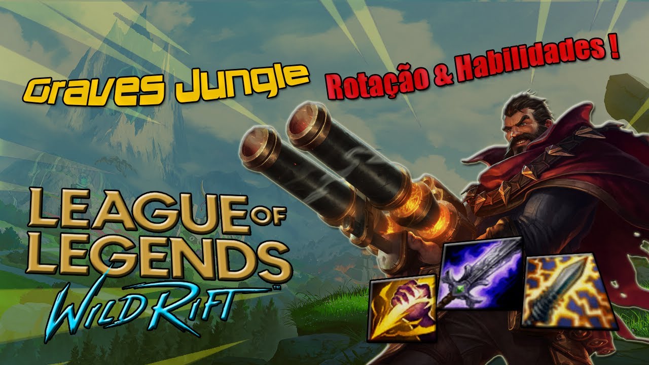 League of Legends : Wild Rift – Graves Gameplay PT-BR - YouTube