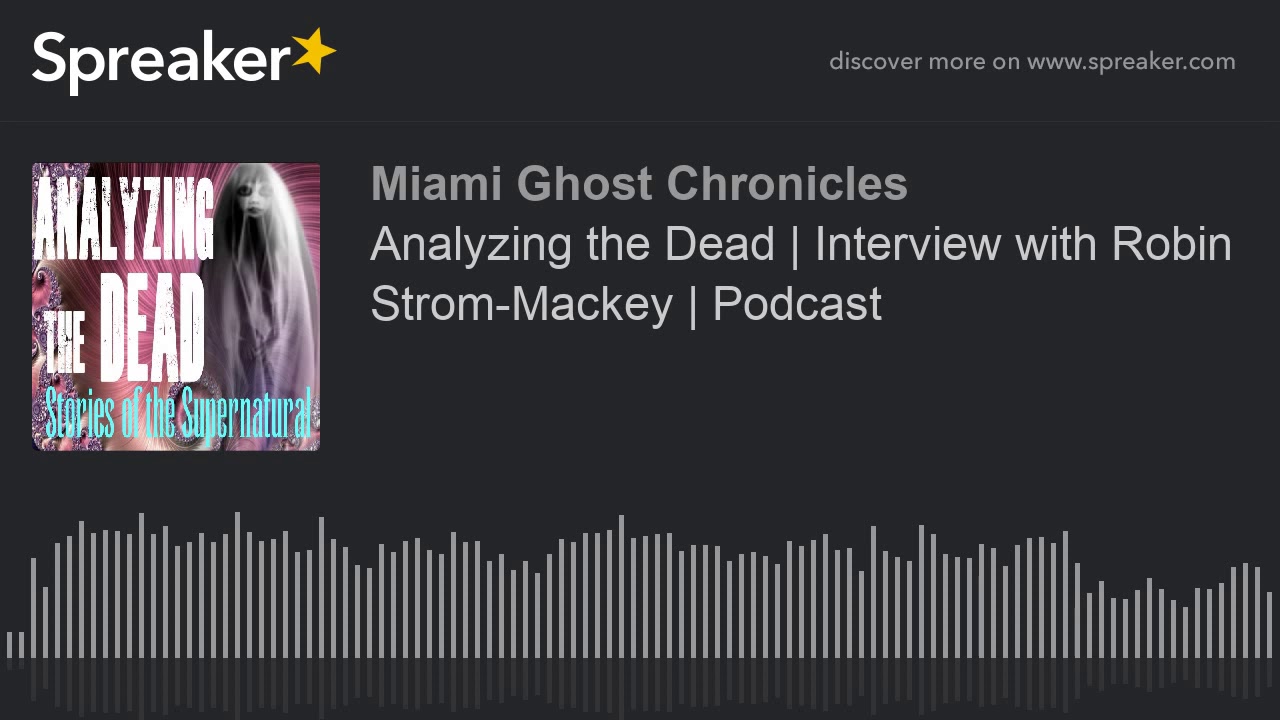 Analyzing the Dead | Interview with Robin Strom-Mackey | Podcast - YouTube
