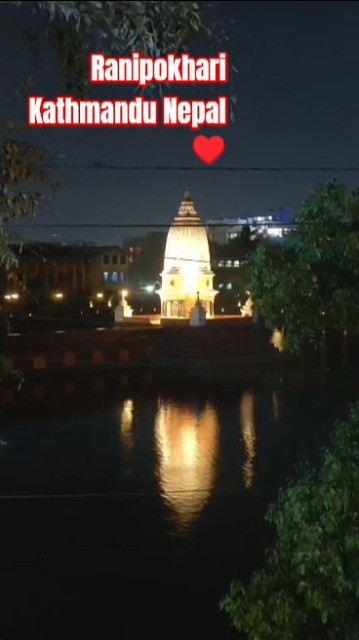 Ranipokhari night ko views with Bal gopaleshwor Temple Kathmandu from ...