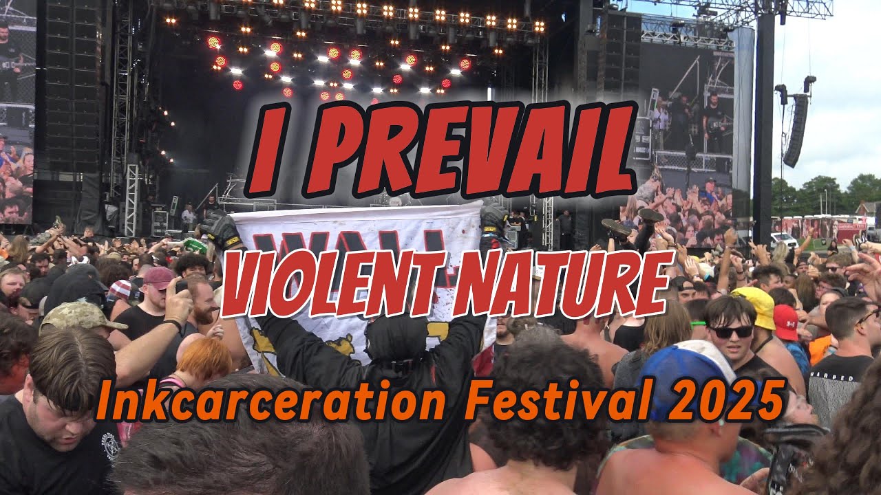 I Prevail - Violent Nature - FULL SONG - Inkcarceration Festival 2025 - MOSH PIT - CROWD SURFING ...