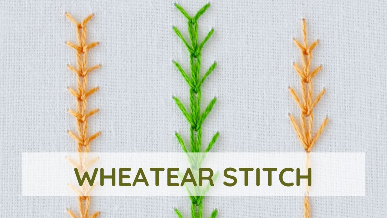 Wheatear stitch hand embroidery video tutorial - YouTube