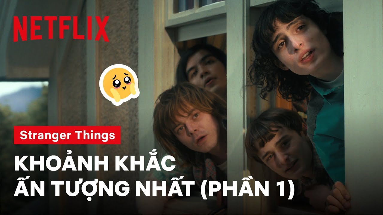 Những khoảnh khắc đáng nhớ nhất loat phim Stranger Things | Mùa 1 - 3 ...