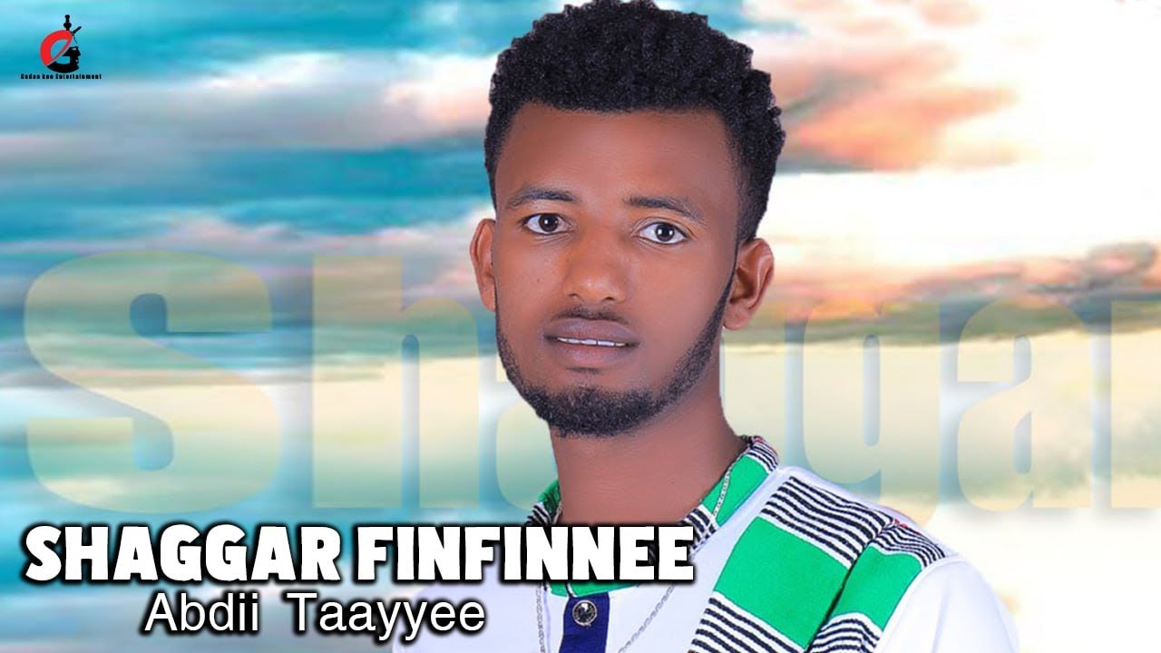 Abdii Taayyee - Shaggar Finfinnee / New Oromo music 2023 (Official ...