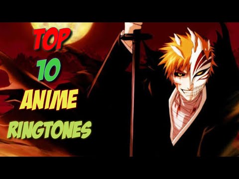Top 10 Anime Ringtones Of 2020. FT.Tokyo Ghoul,Bleach,Parasyte - YouTube