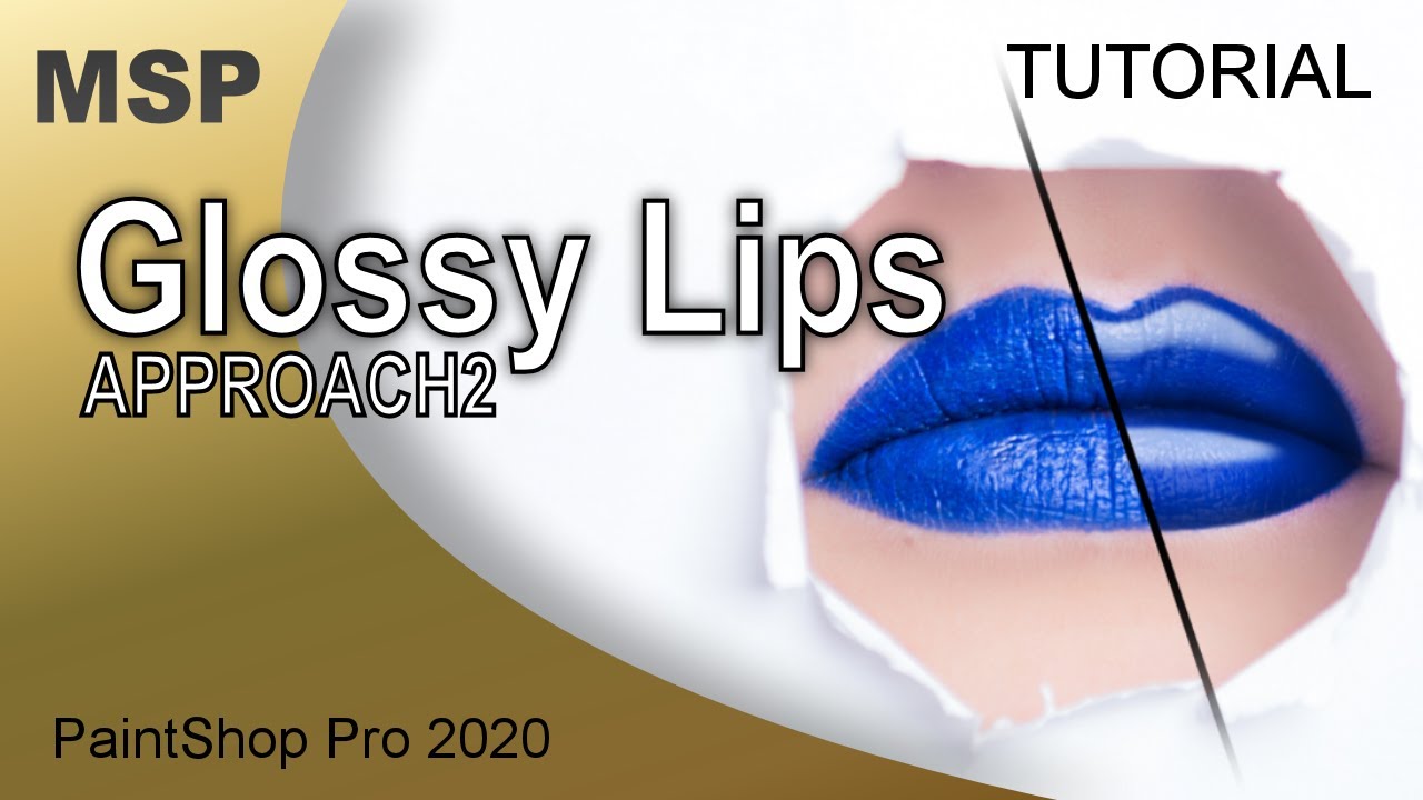 Glossy Lips 2 - Tutorial - PaintShop Pro - YouTube