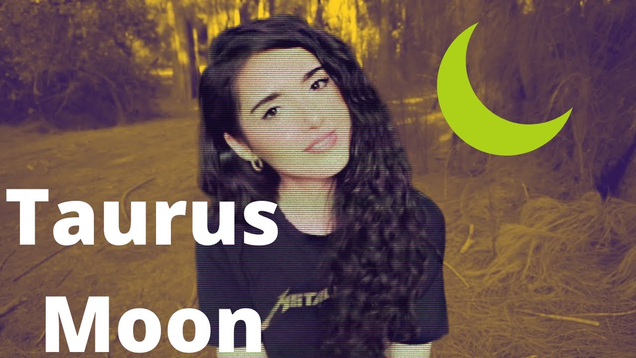 TAURUS 🌙 Moon--NEEDS & REACTIONS - YouTube