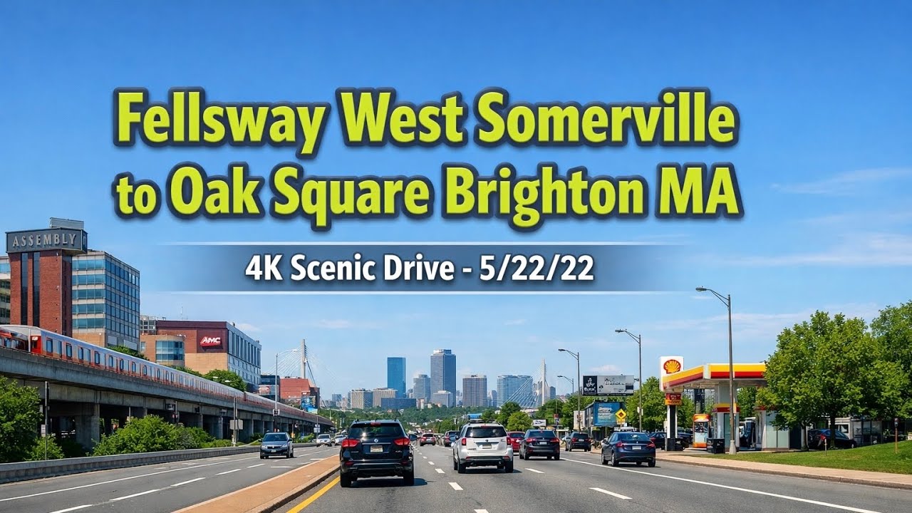 🚗 Fellsway West to Oak Square | Somerville to Brighton MA Drive | 4K ...