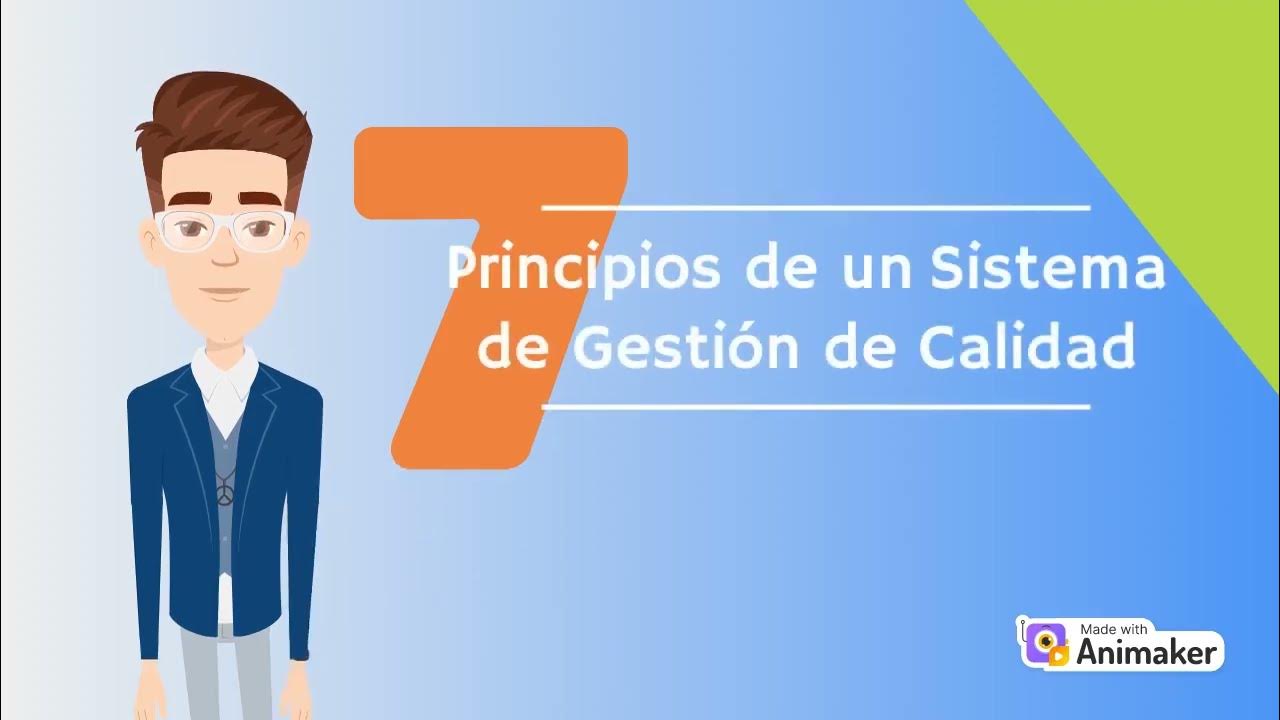 7 Principios de un Sistema de Gestión de Calidad - YouTube