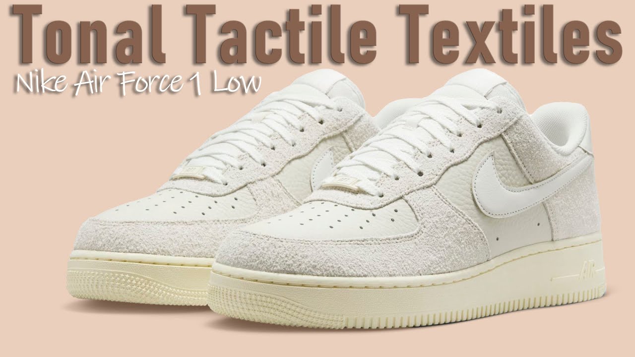 The Nike Air Force 1 Low "Tonal Tactile Textiles" 2025 | Details and ...