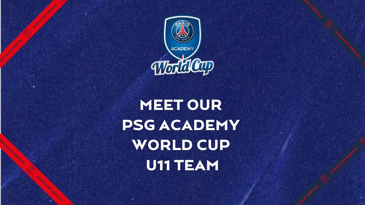 Meet our PSG Academy World Cup U11 players ⚽️ - YouTube