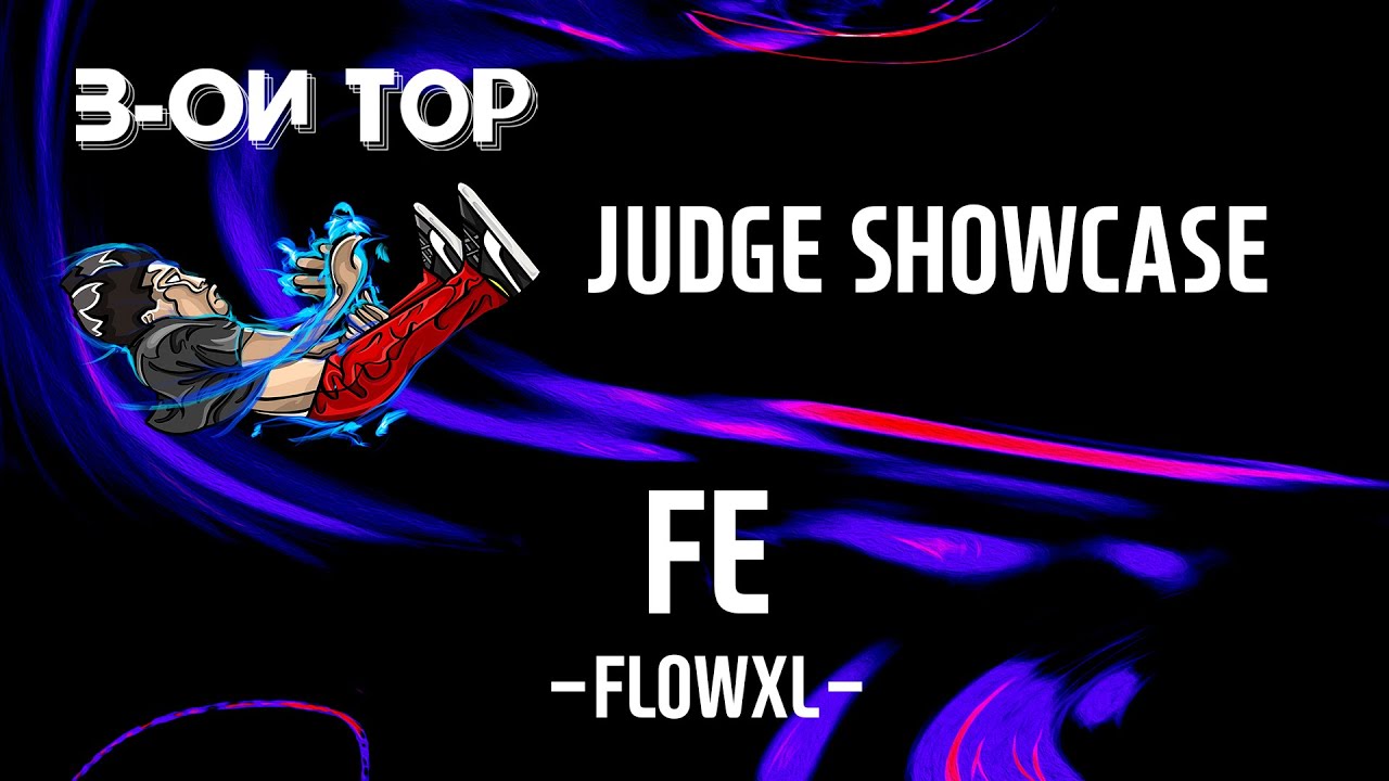 B-On Top Vol. 31 / Judge Showcase / FE (FLOWXL) / 2022.08.27. - YouTube