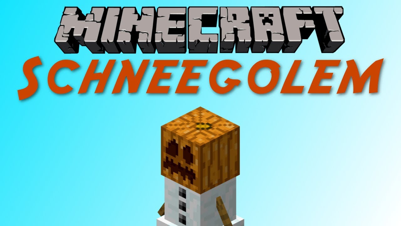 Minecraft Tutorial Schneegolem Deutsch Hd Youtube