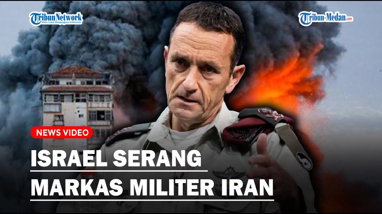 🔴 BREAKING NEWS ISRAEL Mulai Serangan, Markas Militer Iran Meledak ...