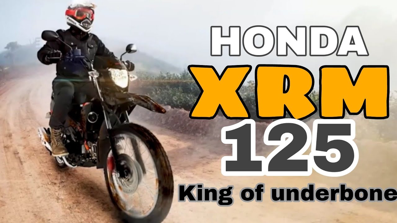 HONDA XRM 125 2021 | KING OF UNDERBONE?? - YouTube