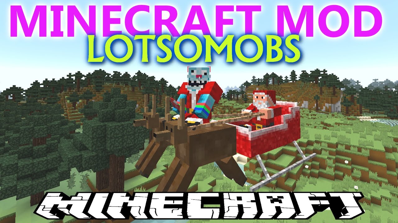 MINECRAFT MODS 1.7.10 - LotsOMobs - Feliz Navidad! - YouTube